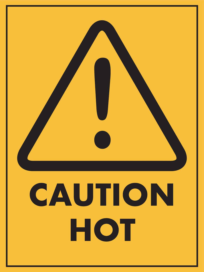 Caution Hot Sign – New Signs