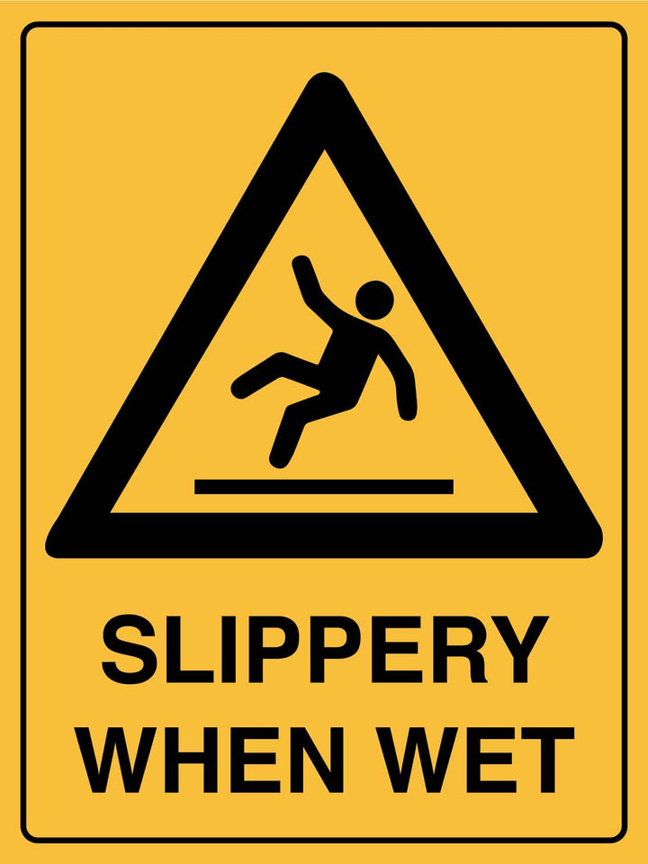 Slippery When Wet Signs for Maximum Safety – New Signs