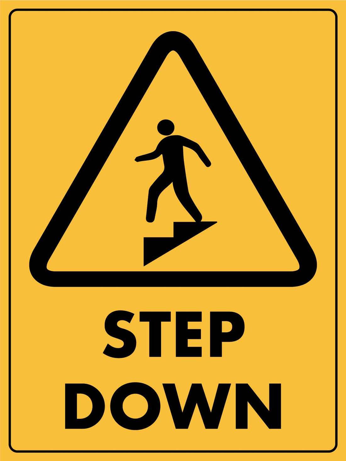 Caution Step Down Sign – New Signs