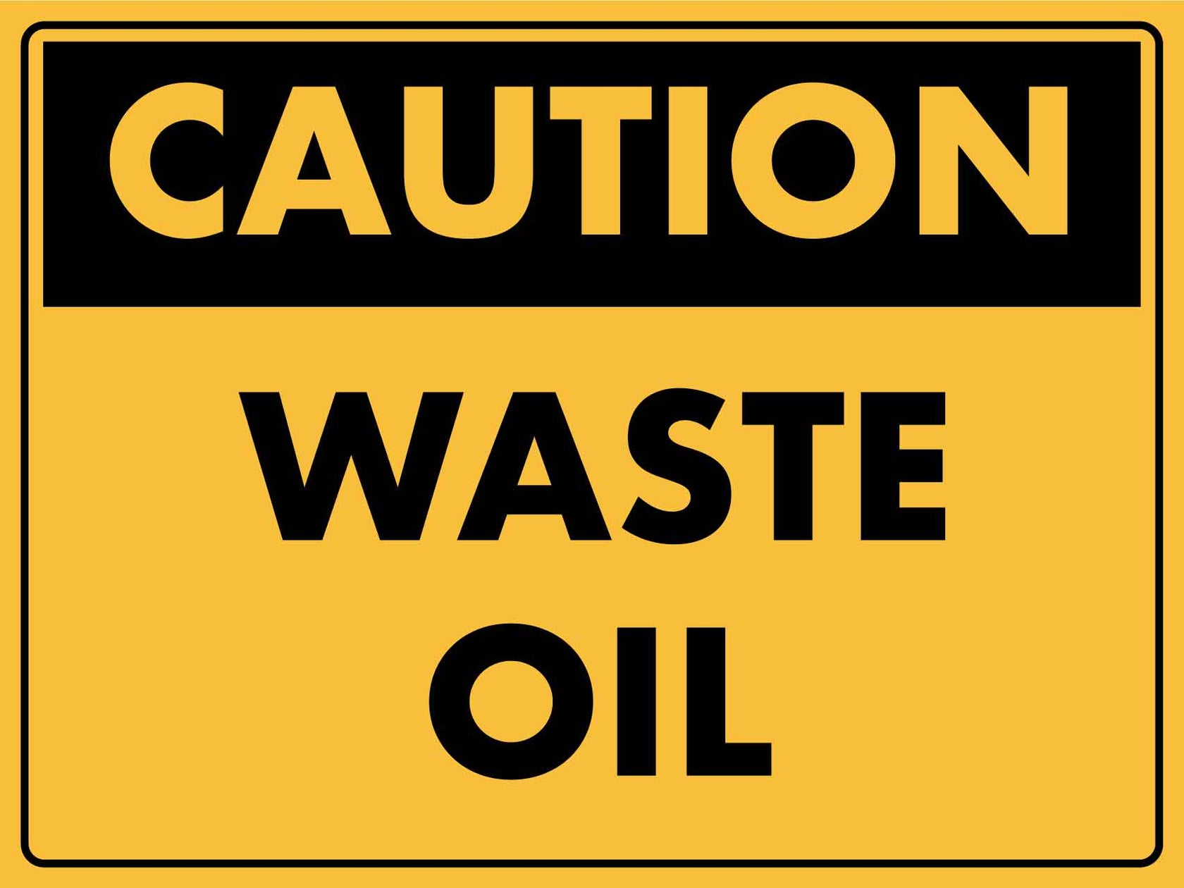 Caution Waste Oil Sign – New Signs