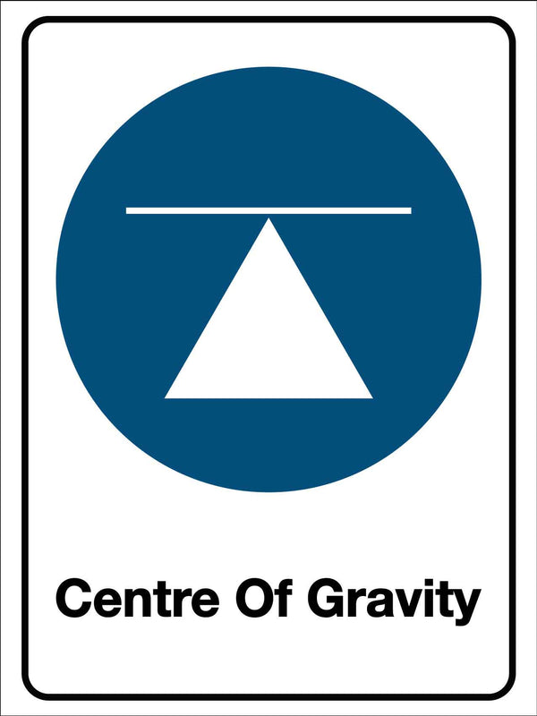 Centre of Gravity Sign – New Signs