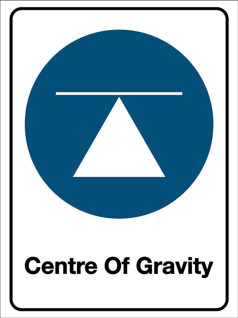 Centre of Gravity Sign – New Signs