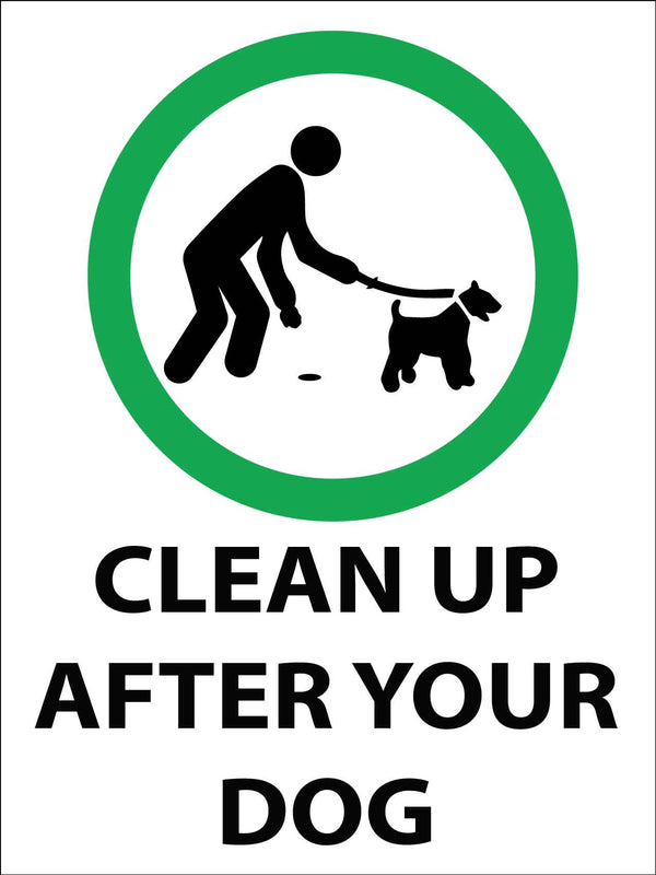 Clean Up After Your Dog Sign – New Signs