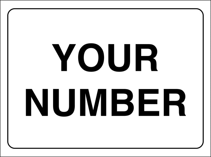 Custom Number Signs – New Signs