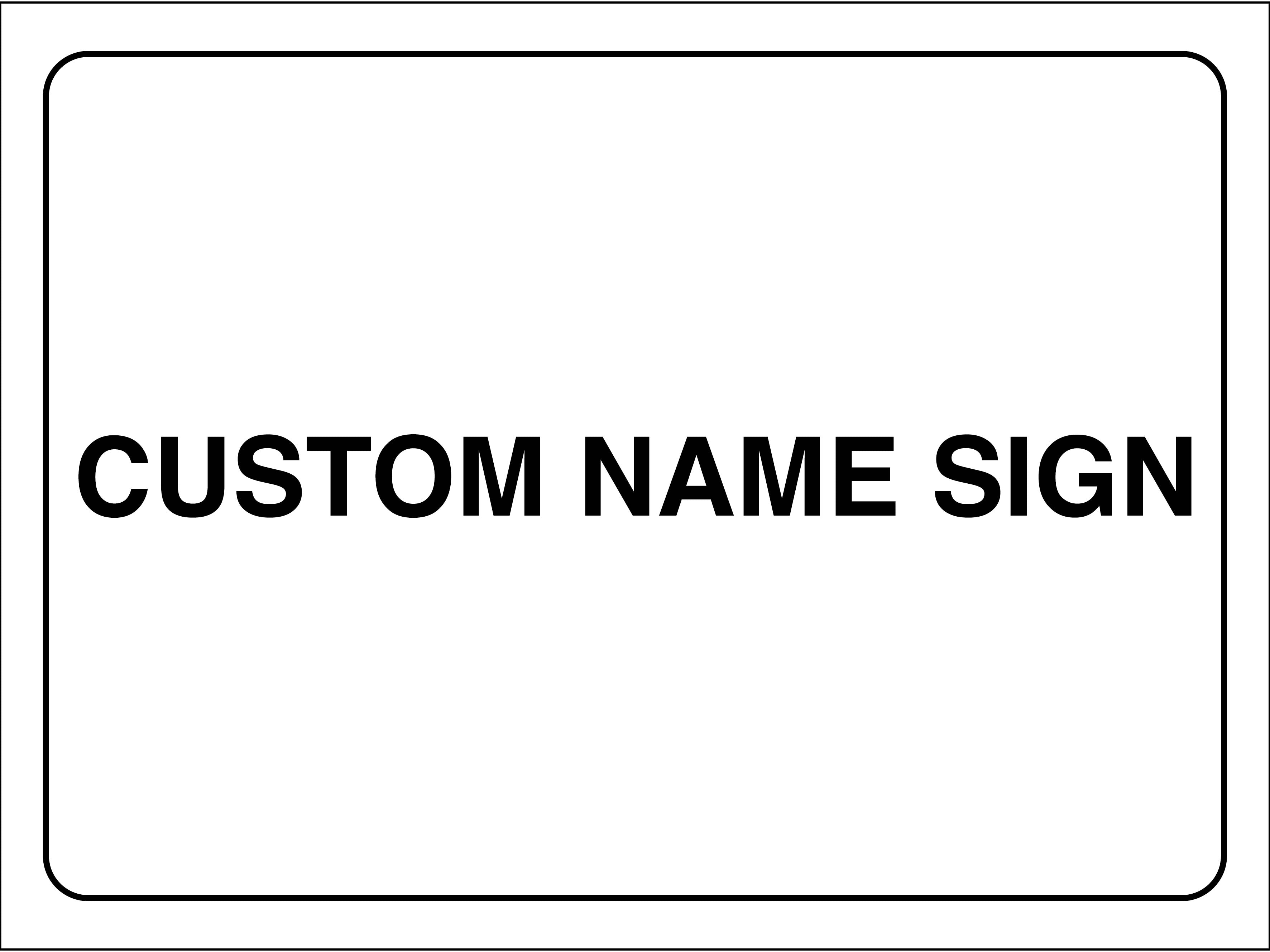 Custom Name Sign – New Signs