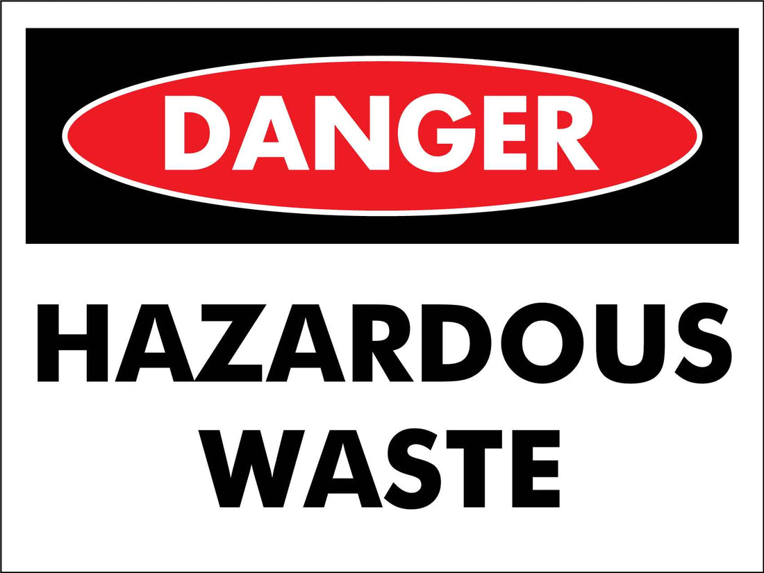 Danger Hazardous Waste Sign – New Signs