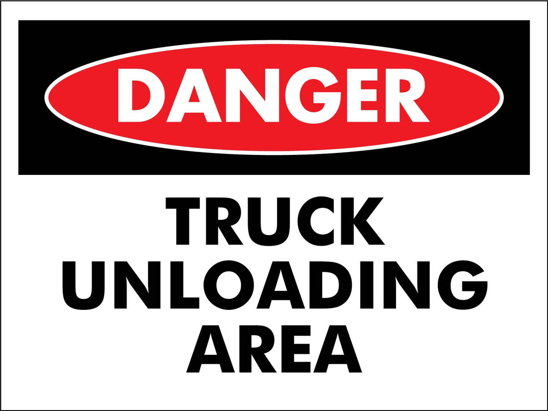 Danger Truck Unloading Area Sign – New Signs