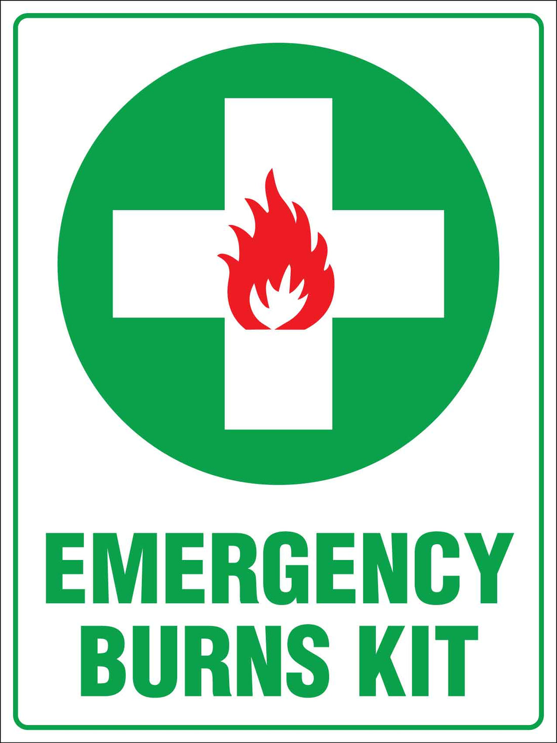 Emergency Burns Kit Sign – New Signs