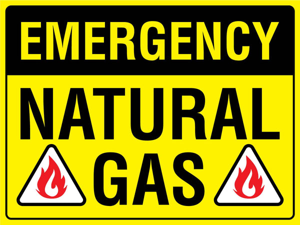 Emergency Natural Gas Sign – New Signs