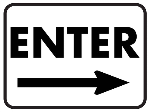 Enter (Right Arrow) Sign – New Signs