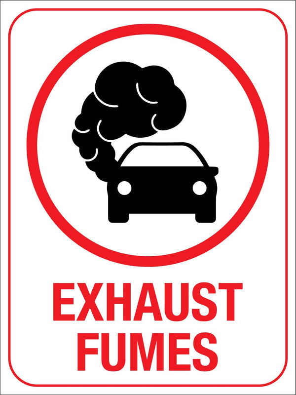 Exhaust Fumes Sign – New Signs