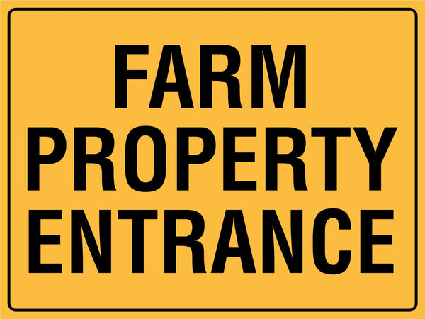 Farm Property Entrance Sign – New Signs