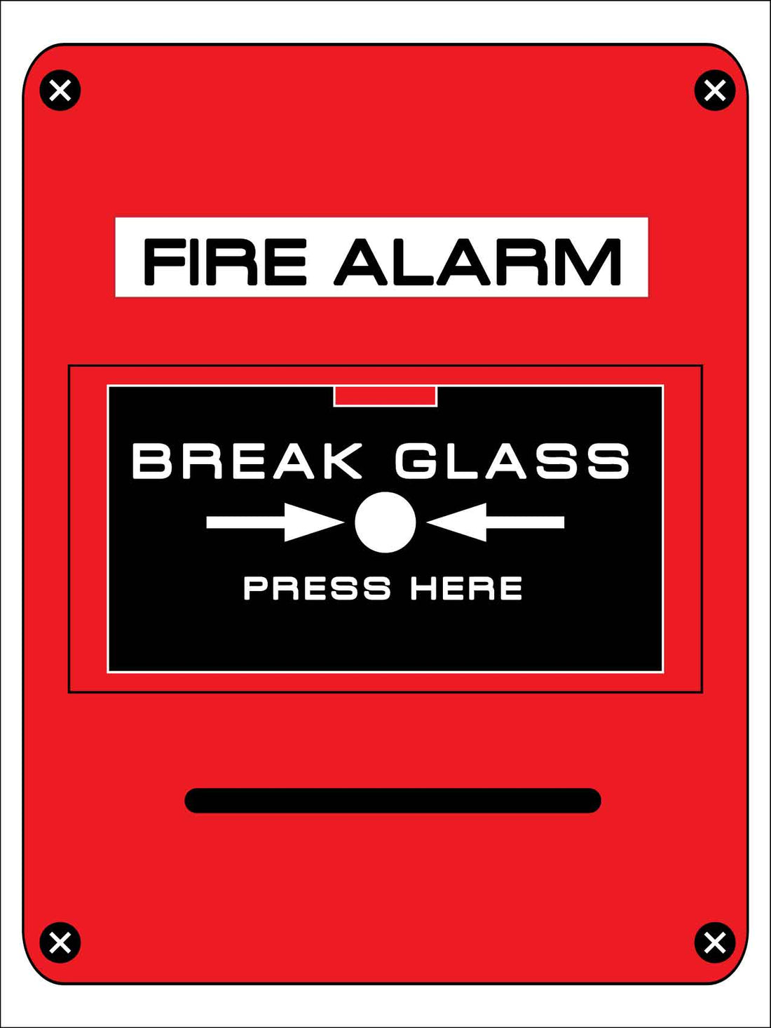 Fire Alarm Break Glass Sign – New Signs