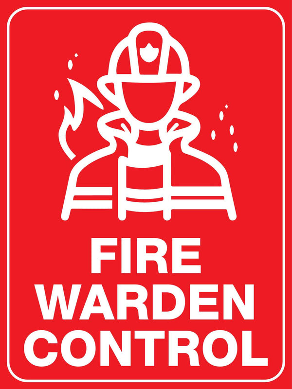 Fire Warden Control Sign – New Signs