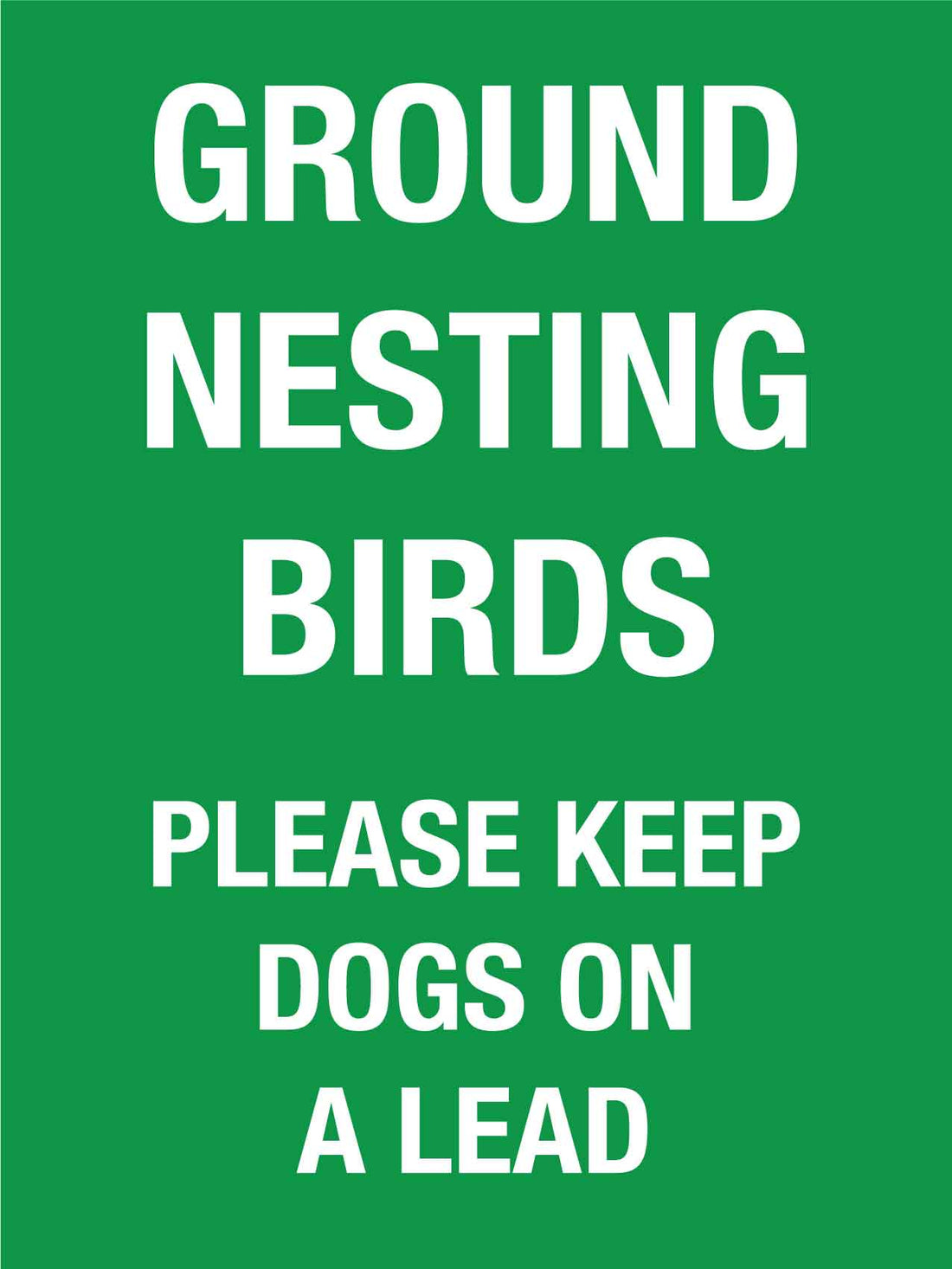 Ground Nesting Birds Please Keep Dogs On a Lead Sign – New Signs
