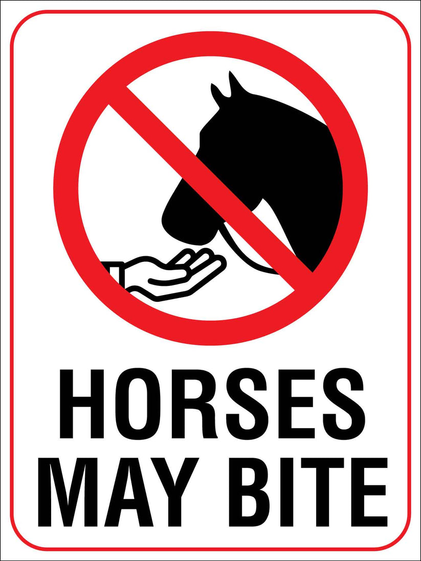 Horses May Bite Sign – New Signs