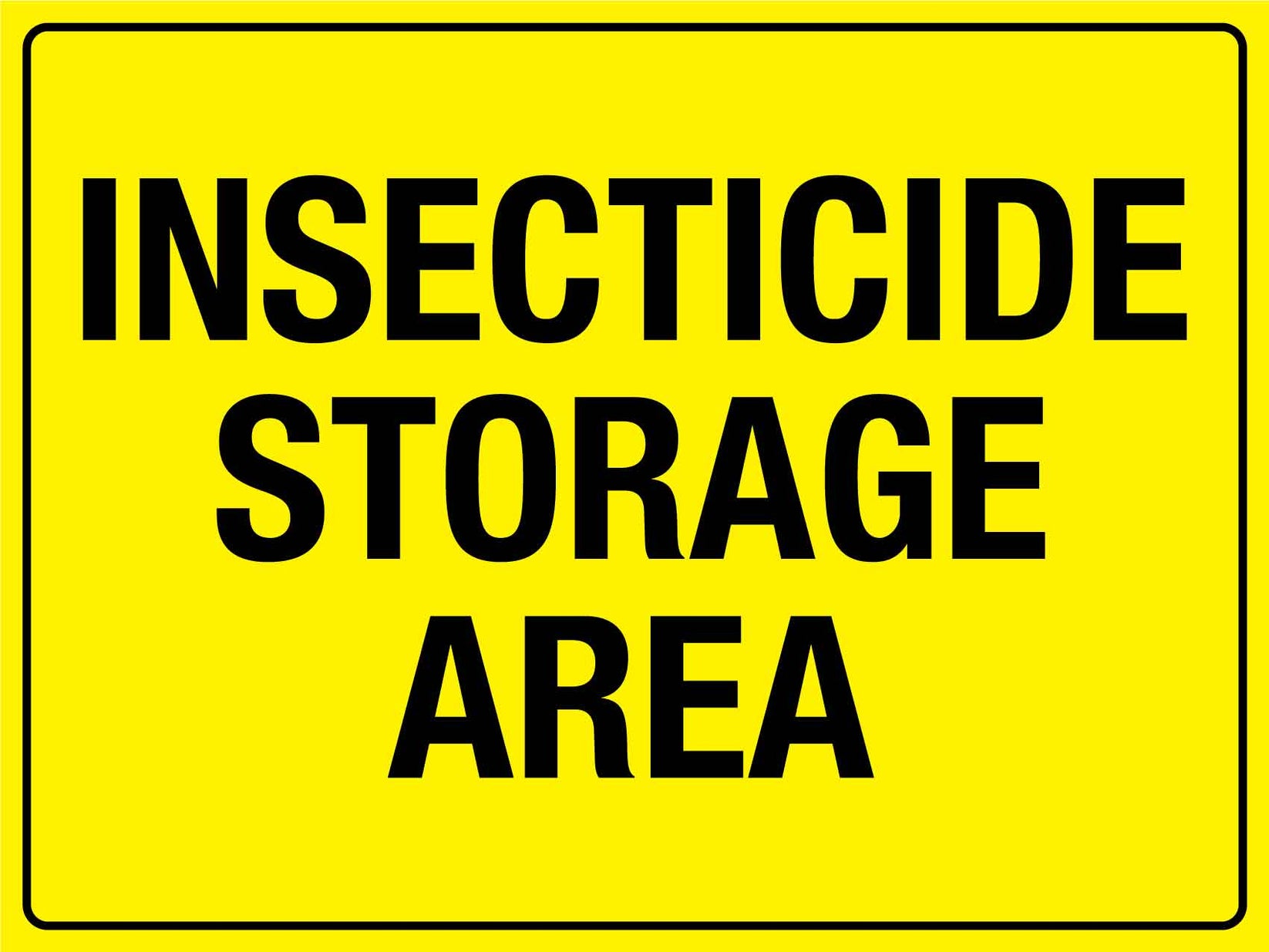 Insecticide Storage Area Sign – New Signs