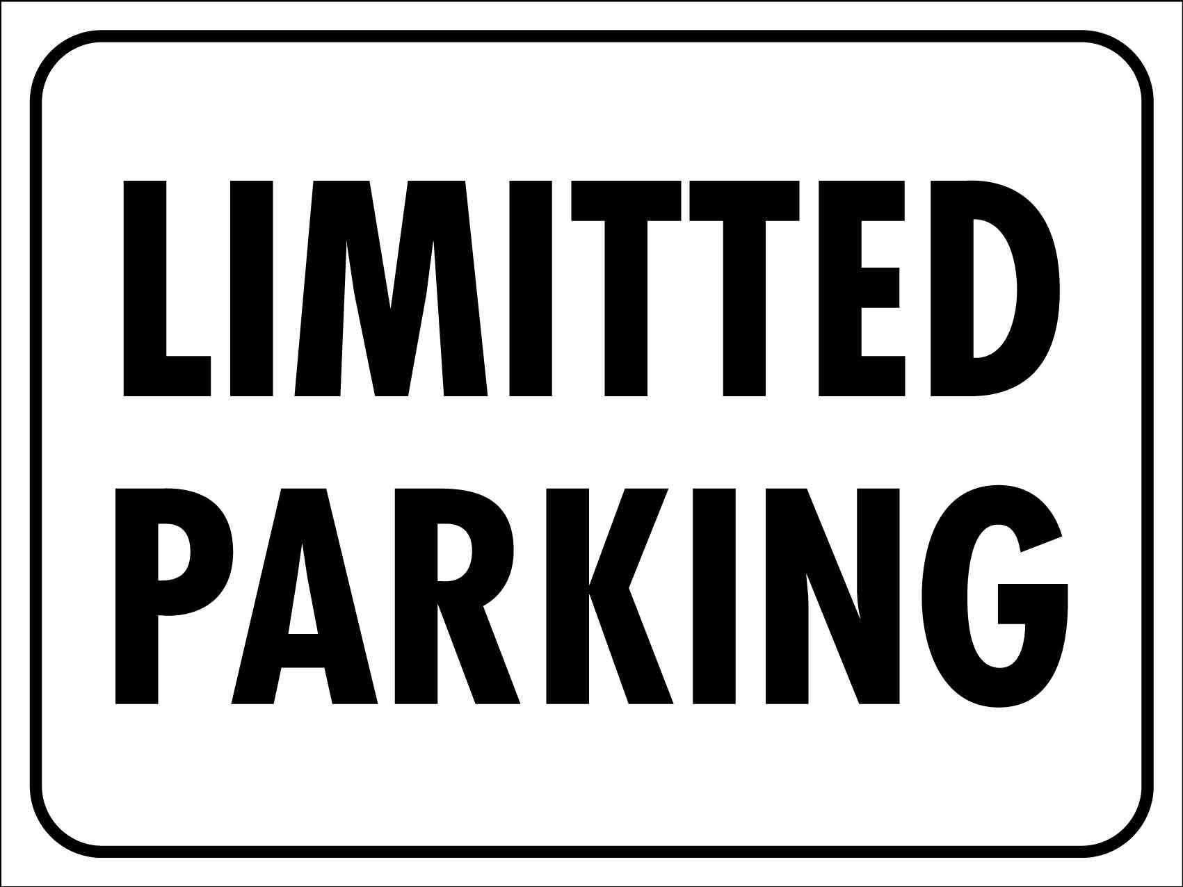Limited Parking Sign – New Signs