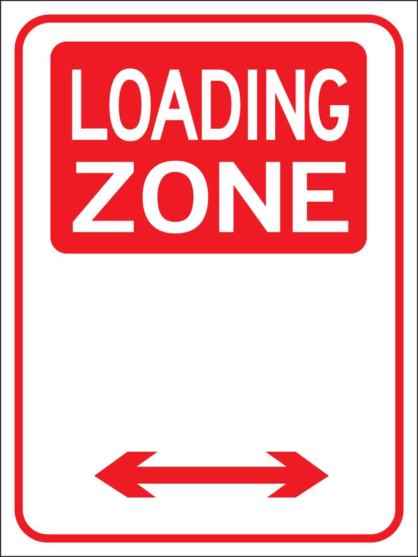 Loading Zone Sign – New Signs