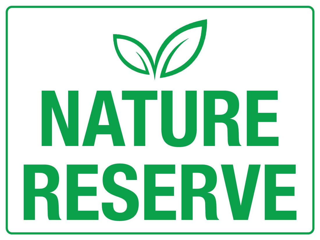 Nature Reserve Sign – New Signs