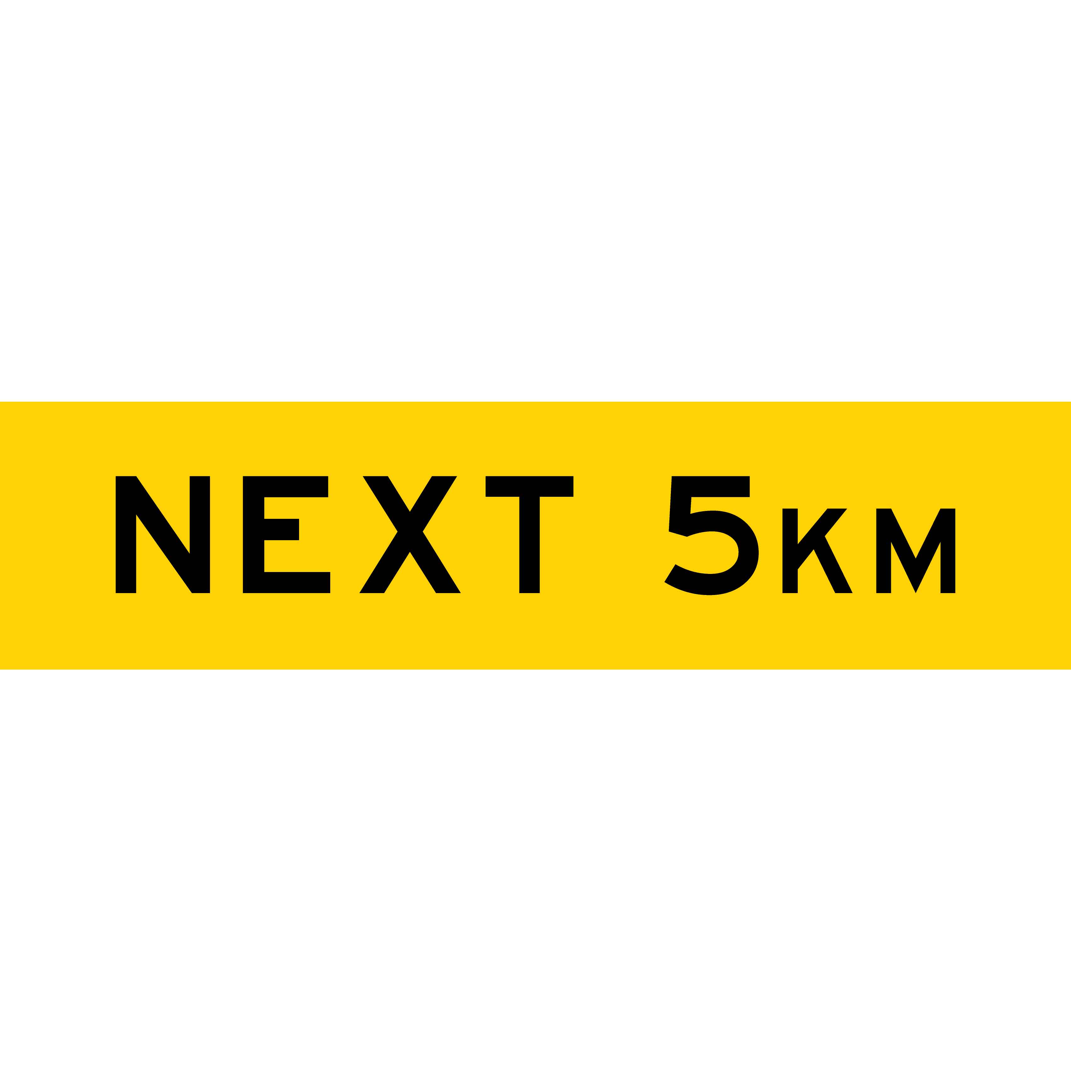 Next 5km Long Skinny Multi Message Reflective Traffic Sign – New Signs
