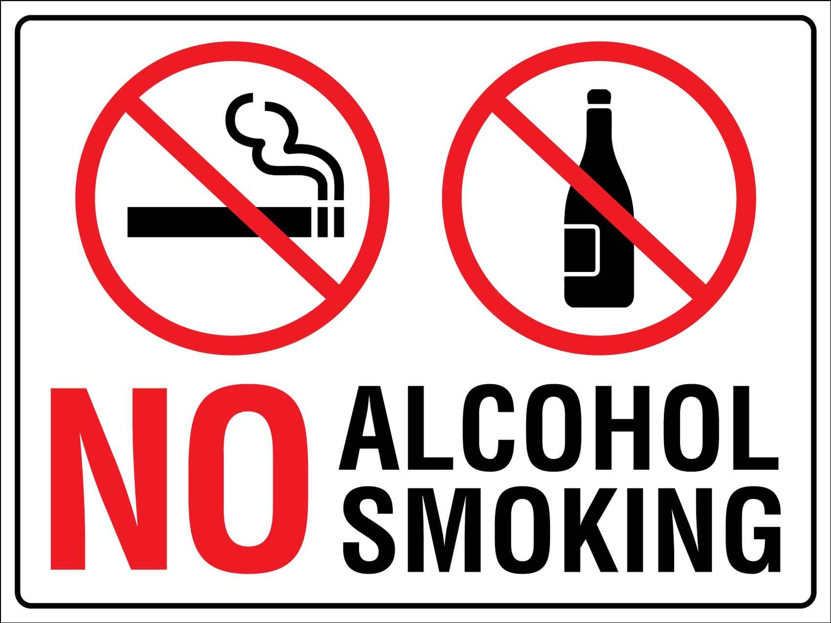 No Alcohol No Smoking Sign – New Signs