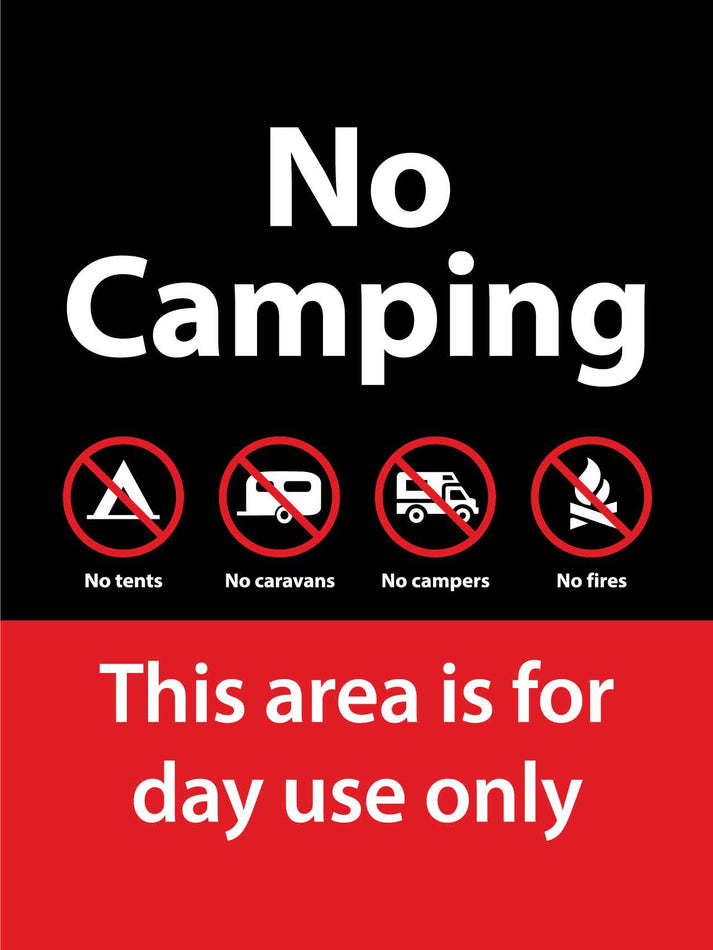No Camping This Area is For Day Use Only Sign – New Signs