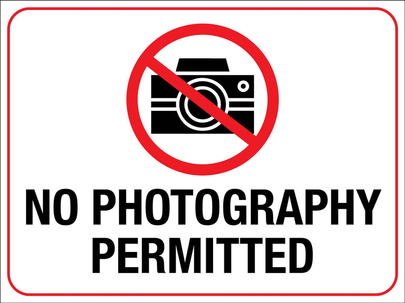 No Photography Permitted Sign – New Signs