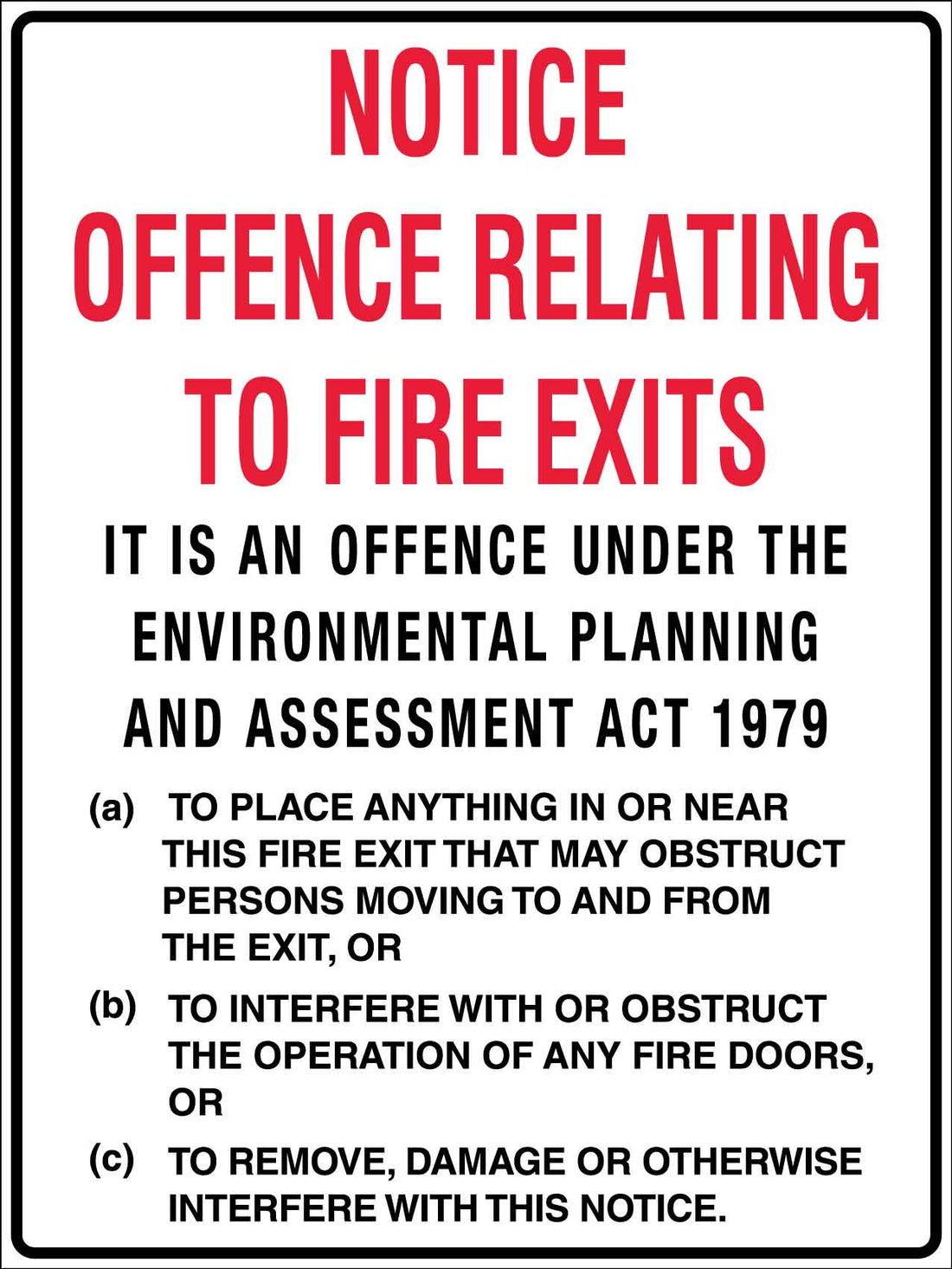 Notice Offence Relating to Fire Exits Sign – New Signs
