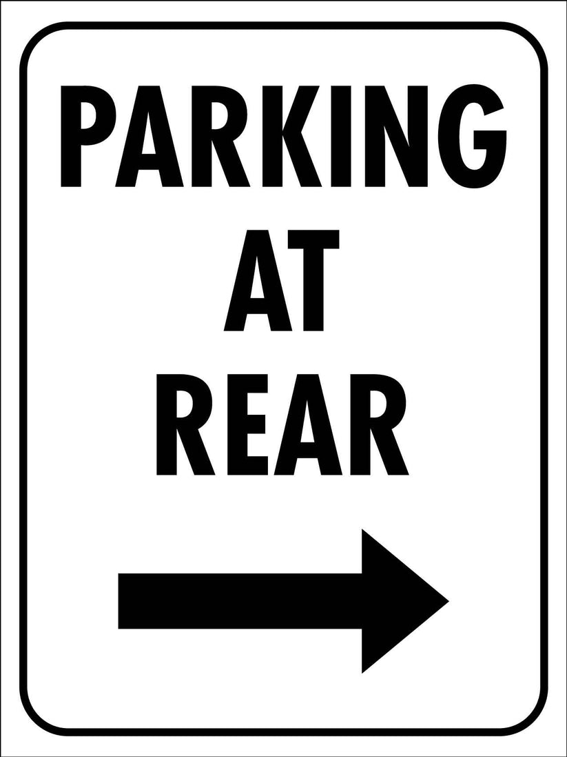 Parking At Rear (Right Arrow) Sign – New Signs
