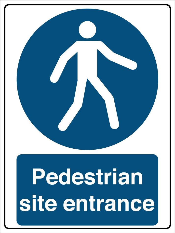 Pedestrian Site Entrance Sign – New Signs