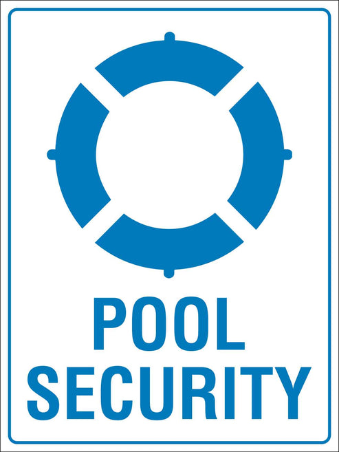 Pool Security Sign – New Signs