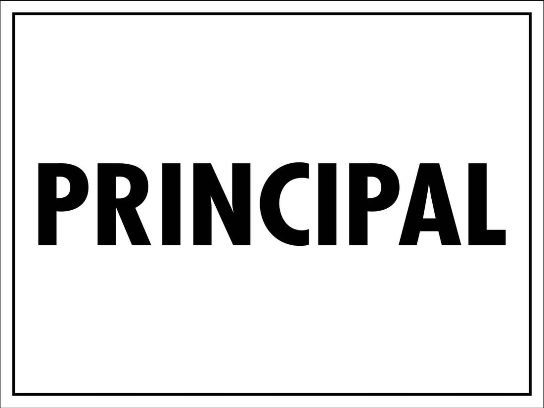 Principal Sign – New Signs