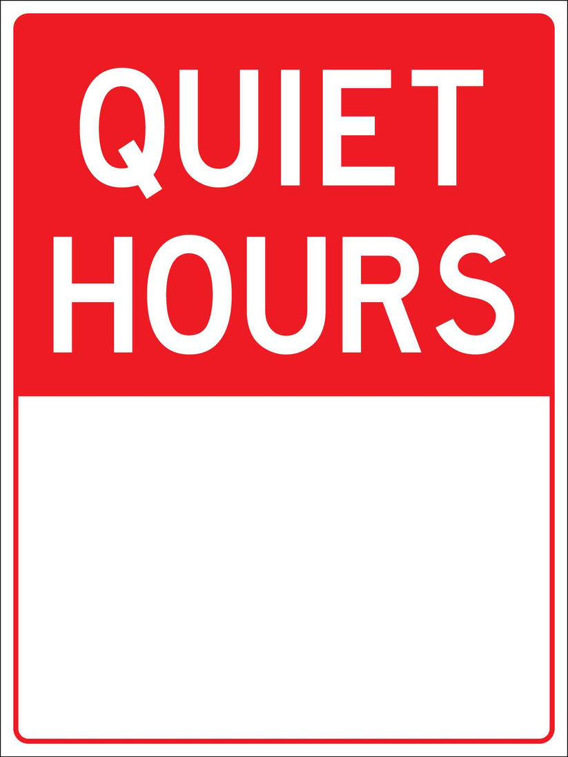 Quiet Hours Sign – New Signs
