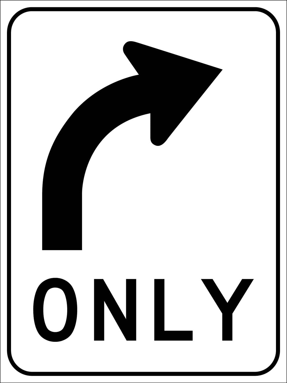 Right Turn Only Sign – New Signs