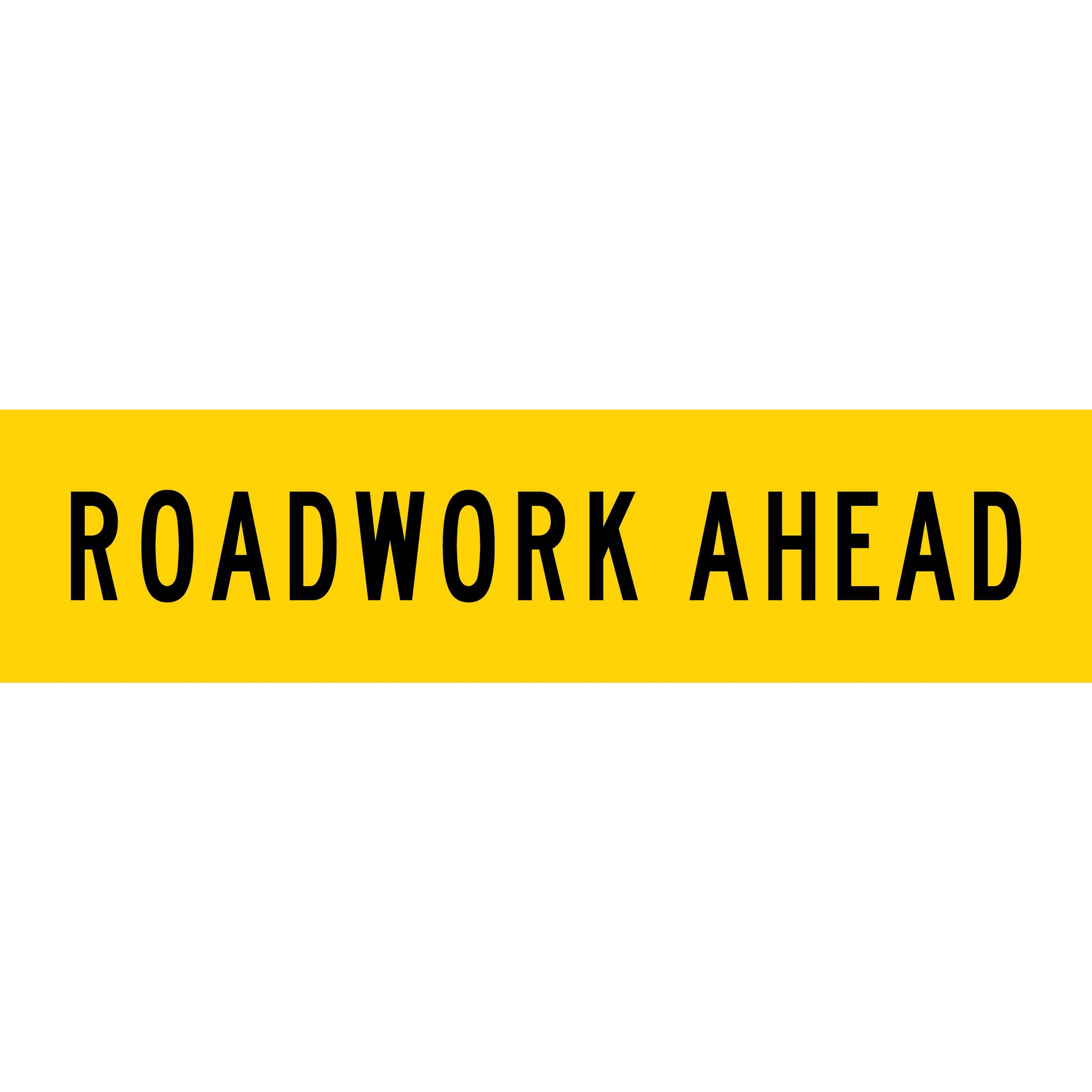 Road Work Ahead Multi Message Traffic Sign – New Signs