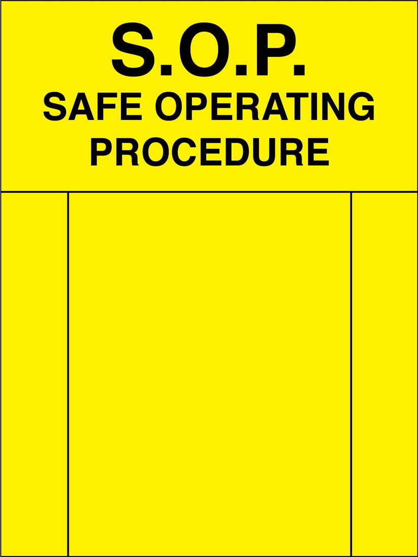 SOP Safe Operating Procedure Sign – New Signs
