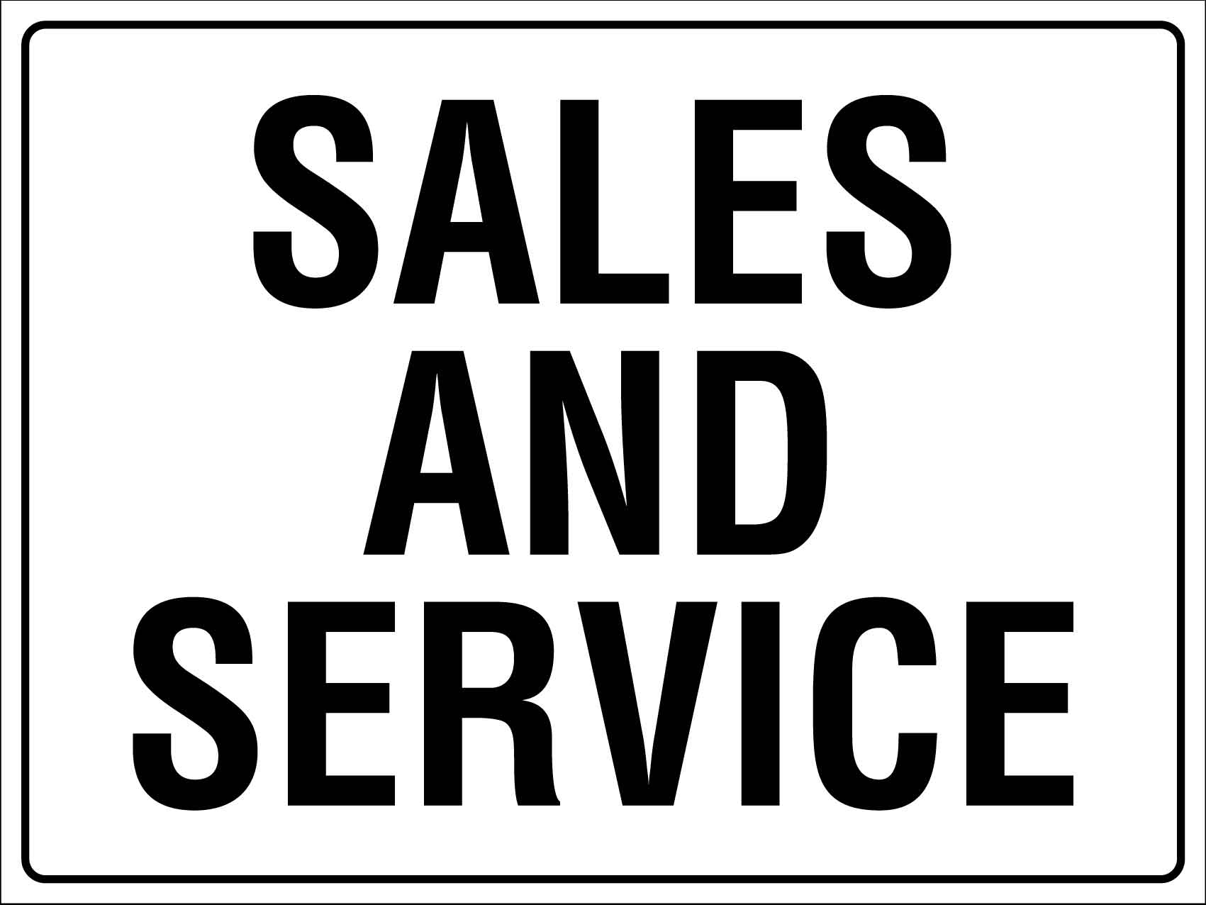 Sales And Service Sign – New Signs