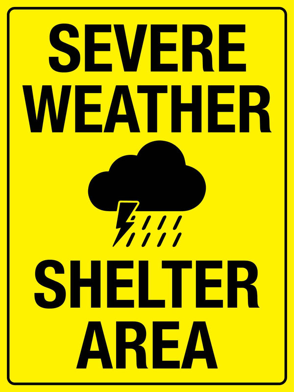 Severe Weather Shelter Area Sign – New Signs