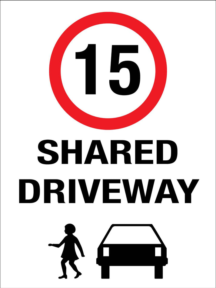Shared Driveway 15km Speed Limit Sign – New Signs
