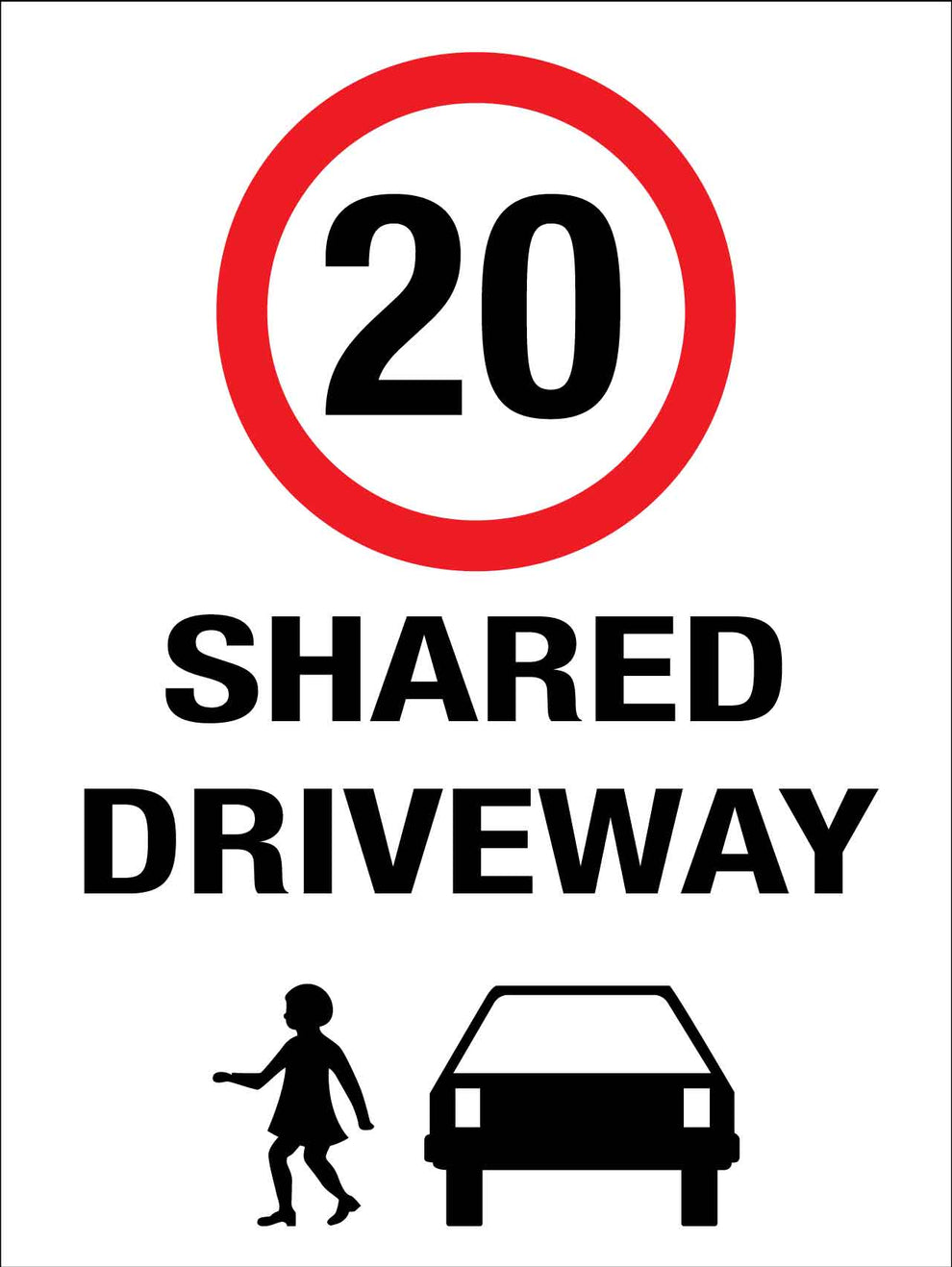 Shared Driveway 20km Speed Limit Sign – New Signs