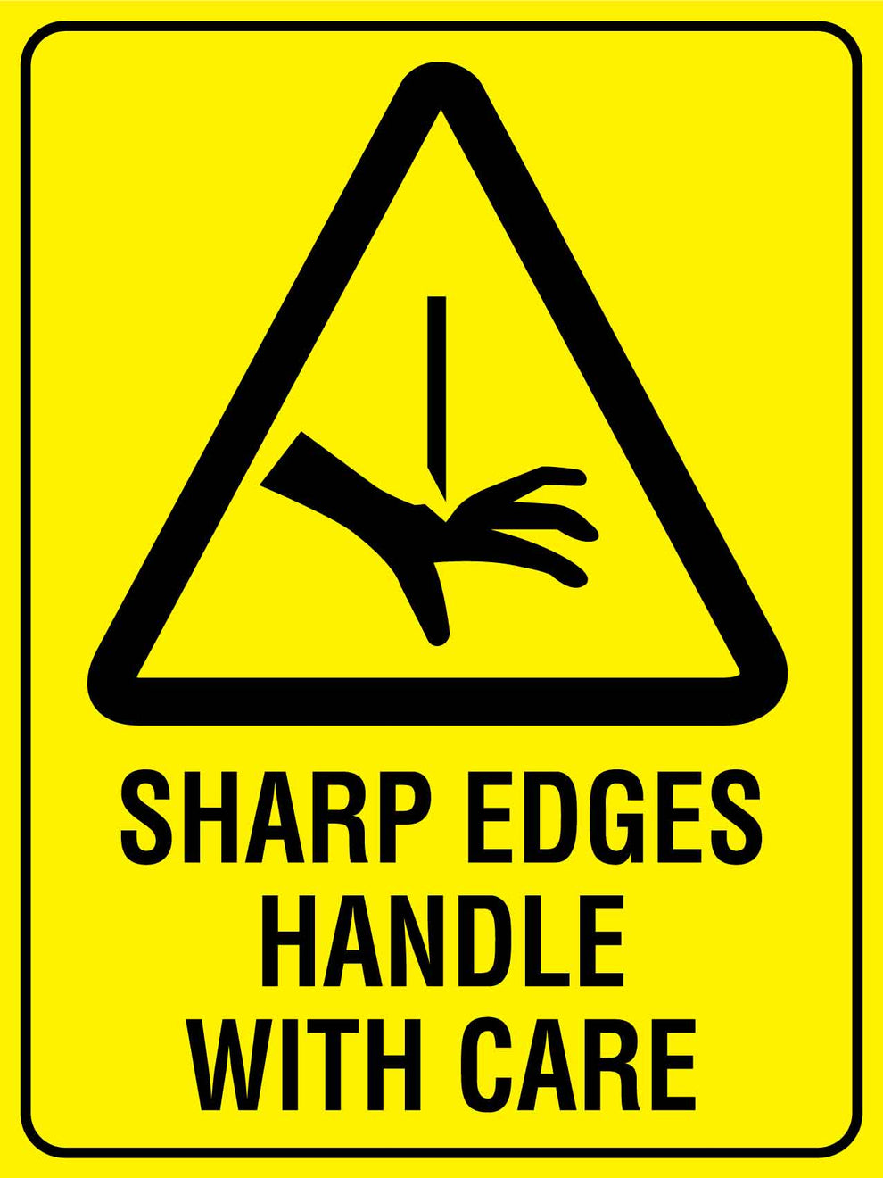 Sharp Edges Handle With Care Sign – New Signs