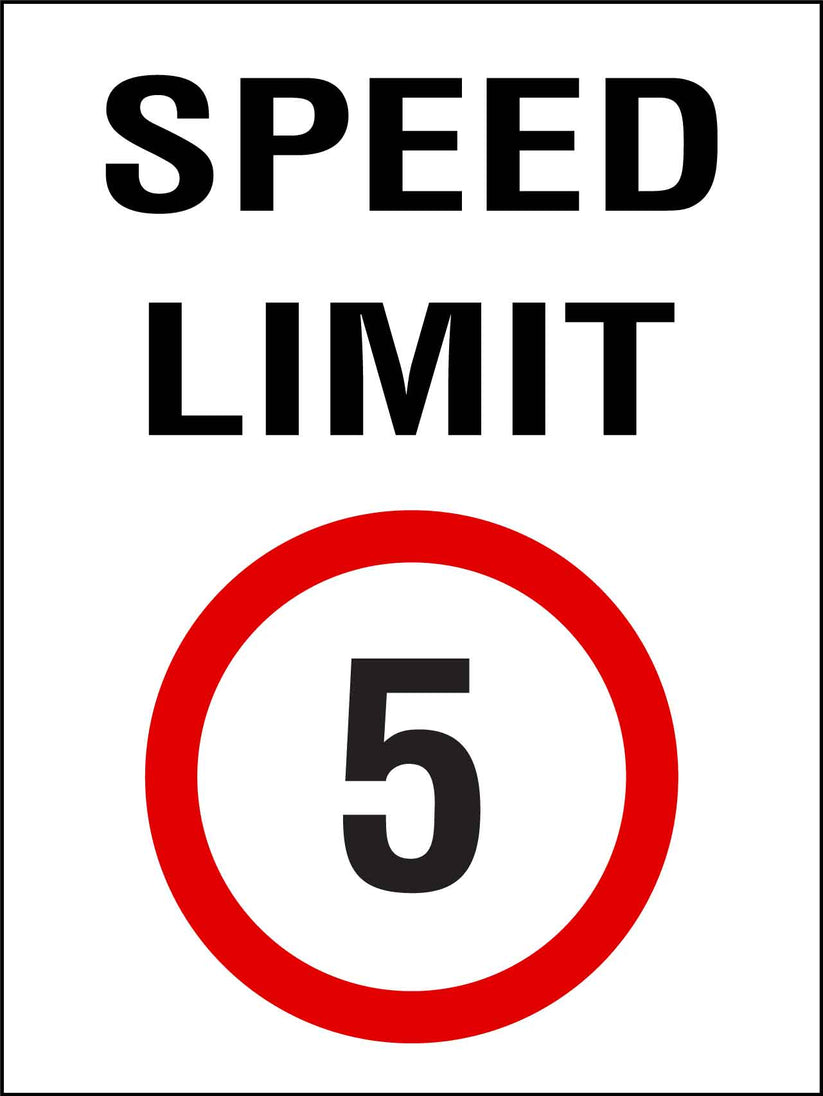 Speed Limit 5km Sign – New Signs