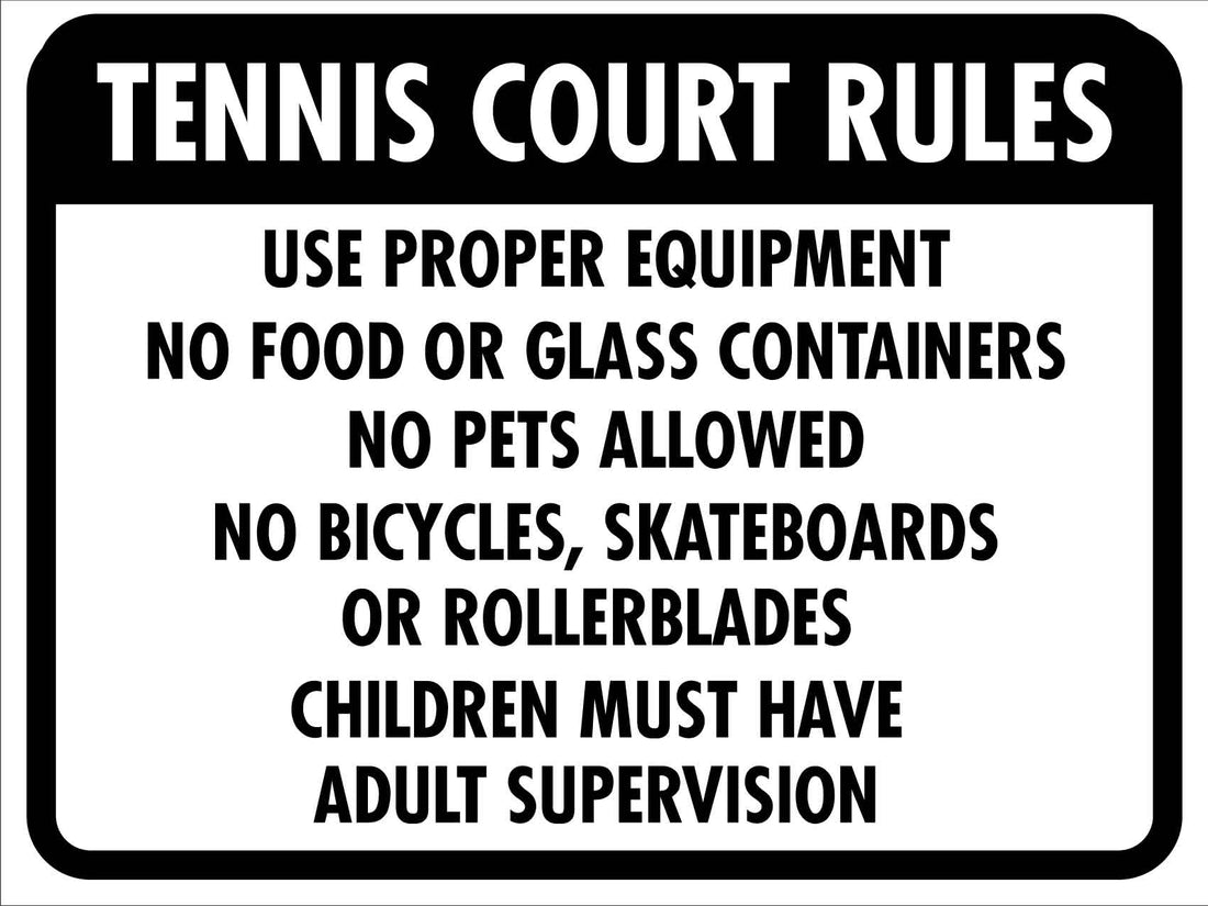 Tennis Court Rules 2 Sign – New Signs
