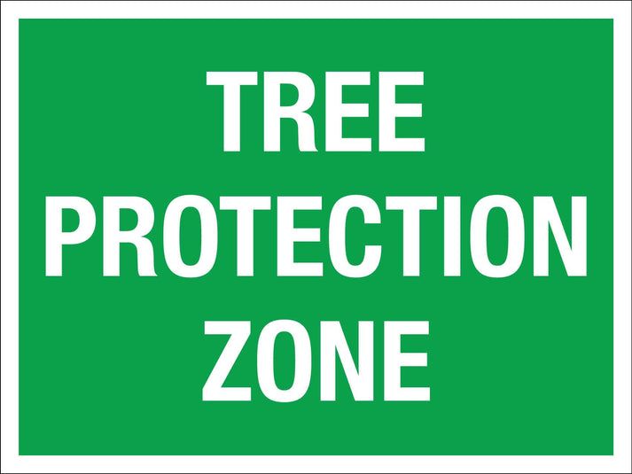 Tree Protection Zone Sign – New Signs