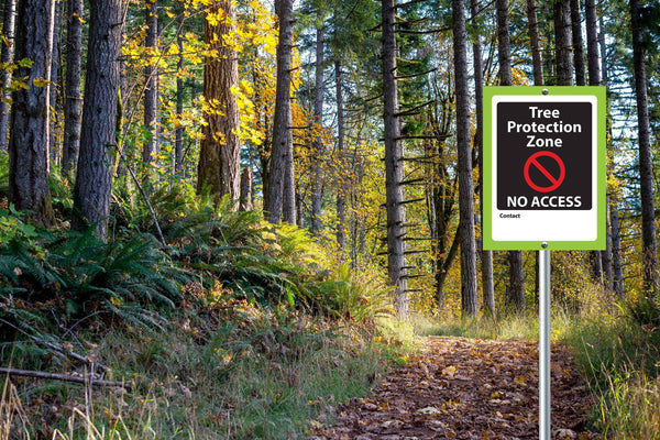 Tree Protection Zone No Access Custom Sign – New Signs