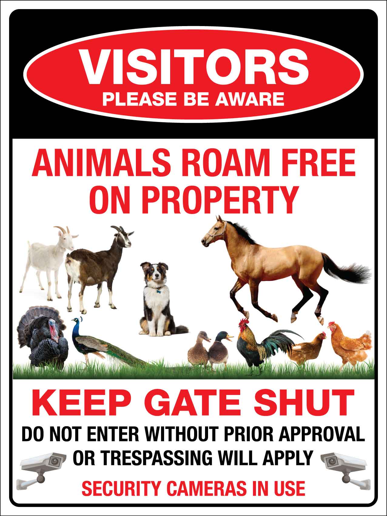 Visitors Please Be Aware Animals Roam Free On Property Sign – New Signs