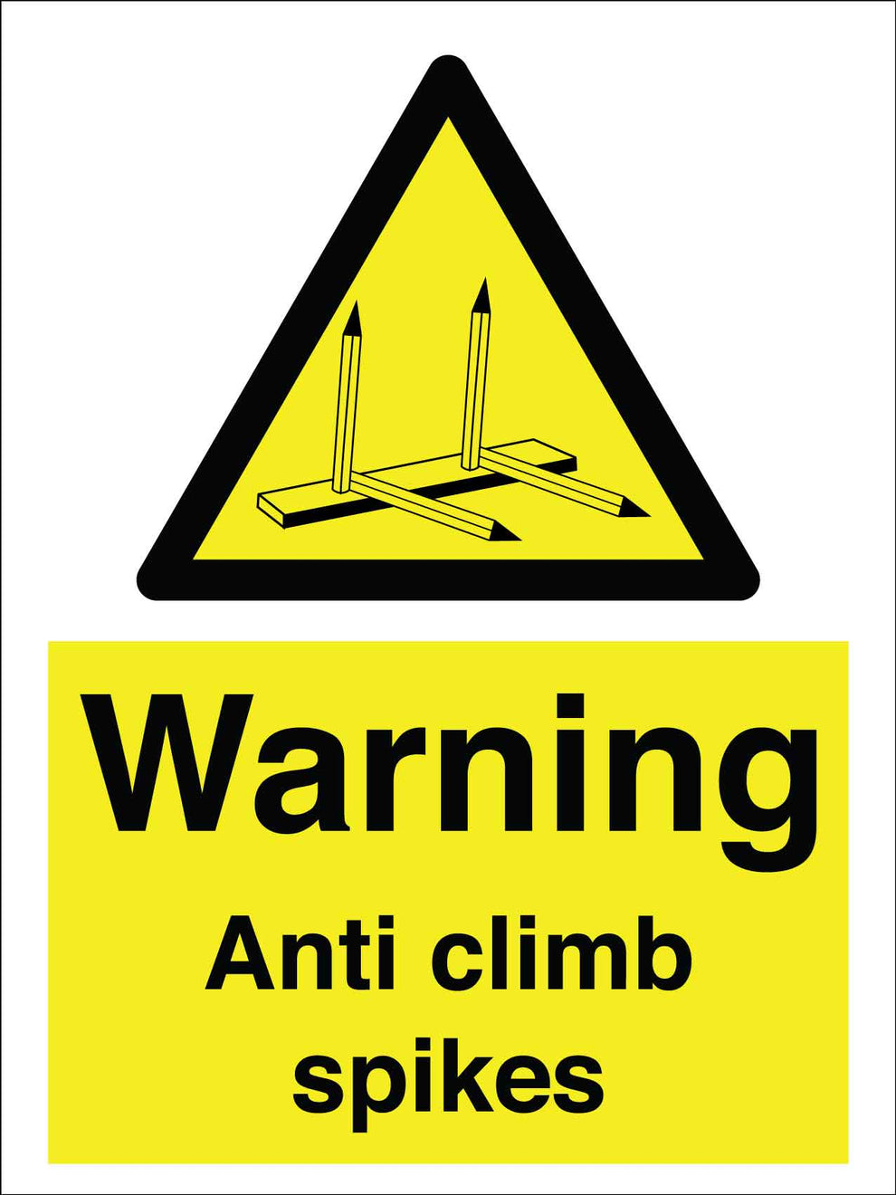 Warning Anti Climb Spikes Sign – New Signs