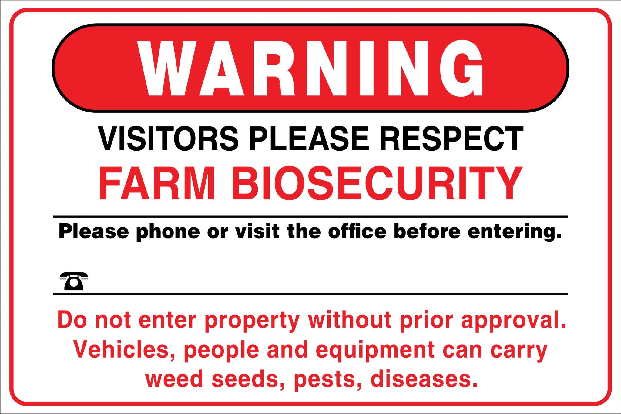 Warning Farm Biosecurity Red Sign – New Signs