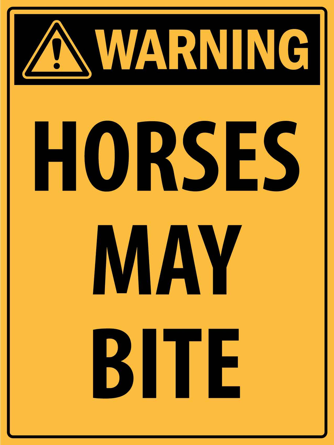 Warning Horses May Bite Sign – New Signs